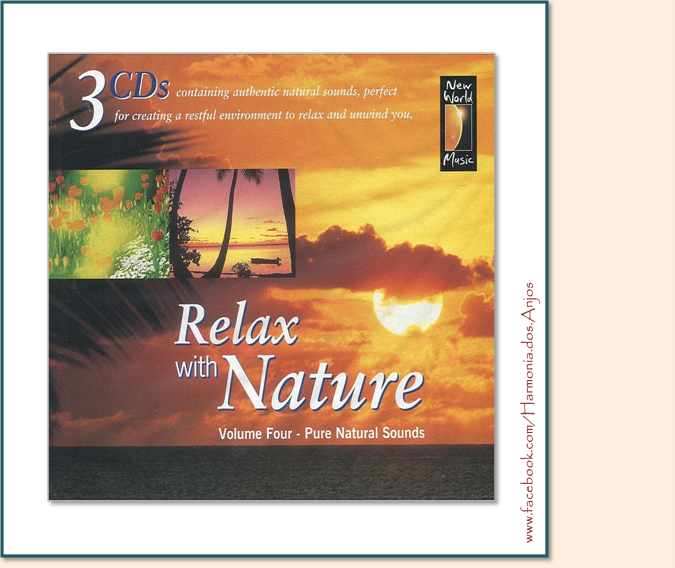 CDs DE SONS DA NATUREZA - (3 CDs) RELAX WITH NATURE, New World Music ...